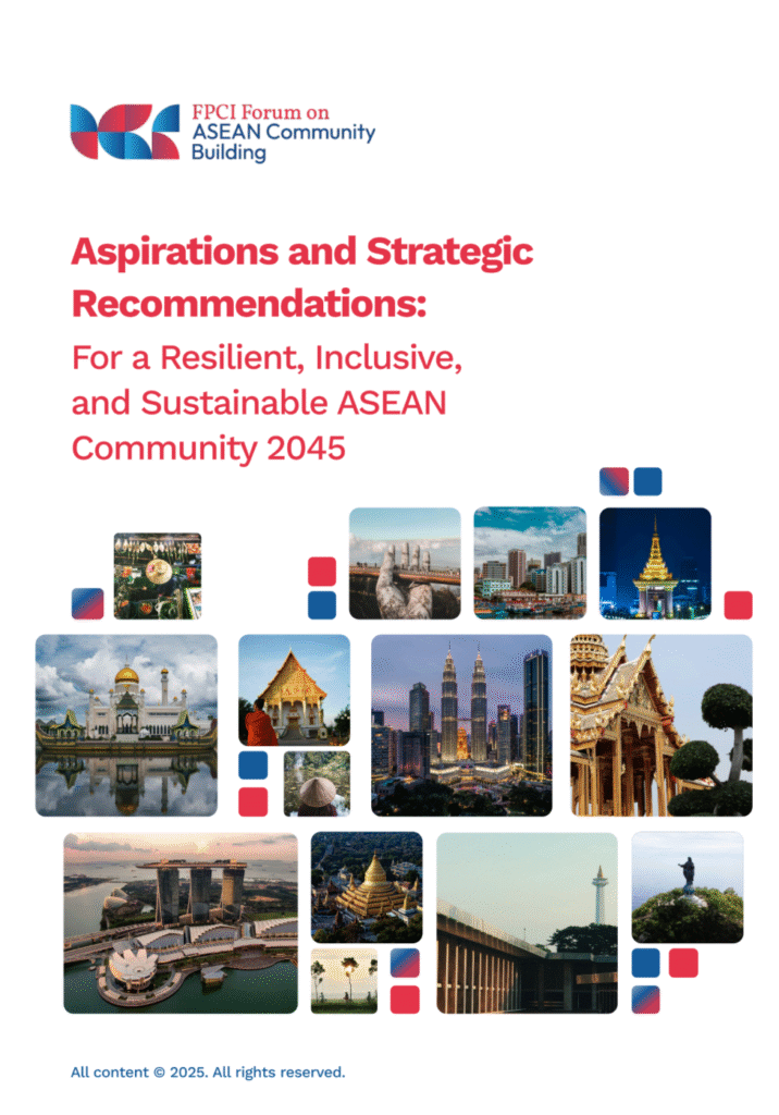 🌏 Building the ASEAN Community Vision 2045: Key Insights from the FPCI ...